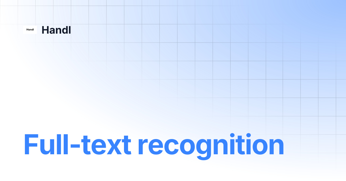 Full Text Recognition Handl